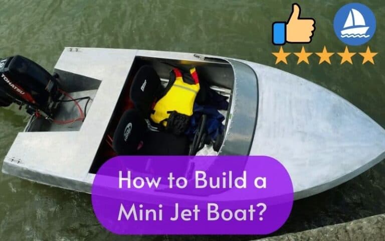 How to Build a Mini Jet Boat? Boat Kinds